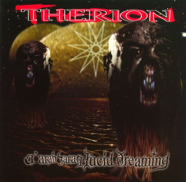 A'arab Zaraq Lucid Dreaming by Therion (Album, Symphonic Metal ...