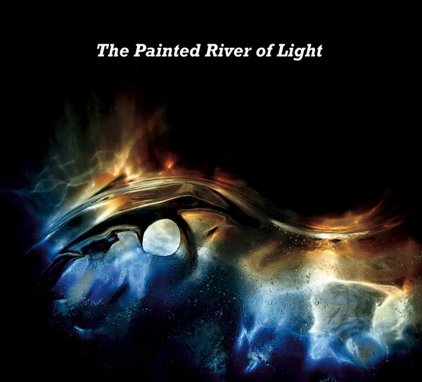 The Painted River of Light by Gayle Ellett & The Electromags (Album ...