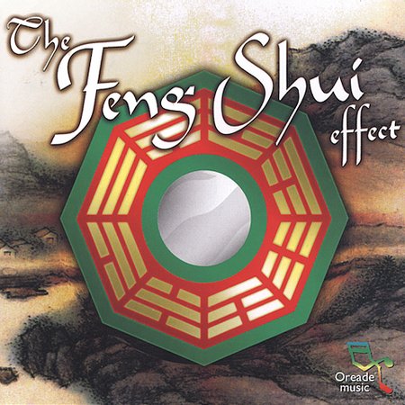 Feng Shui Effect by Sangit Om (Album): Reviews, Ratings, Credits, Song ...