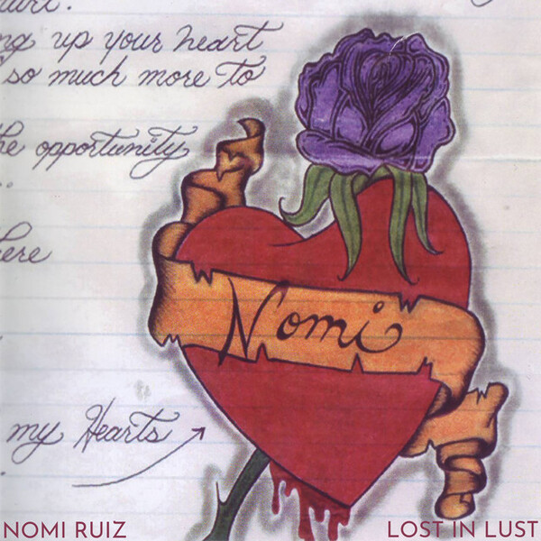Lost in Lust by Nomi Ruiz (Album; n/a): Reviews, Ratings, Credits, Song ...