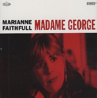 Madame George by Marianne Faithfull (Single): Reviews, Ratings, Credits ...