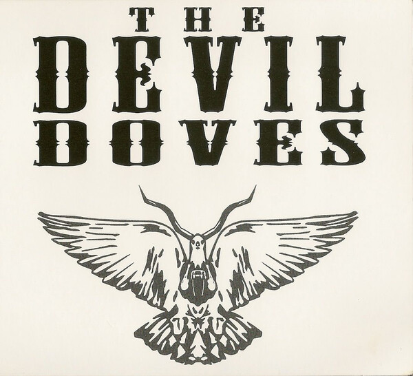 The Devil Doves by The Devil Doves (Album): Reviews, Ratings, Credits ...