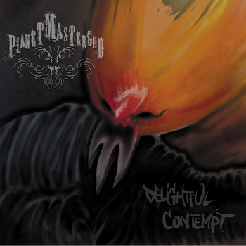 Delightful Contempt by Planet Mastergod (Album, Hard Rock): Reviews ...