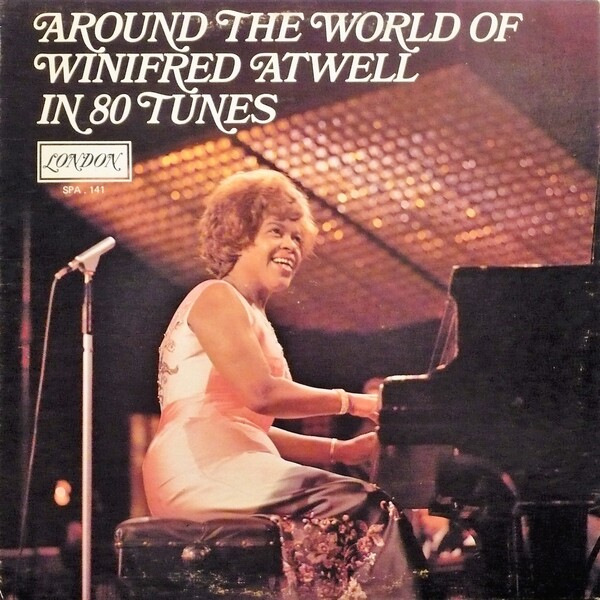 Around the World of Winifred Atwell in 80 Tunes by Winifred Atwell ...