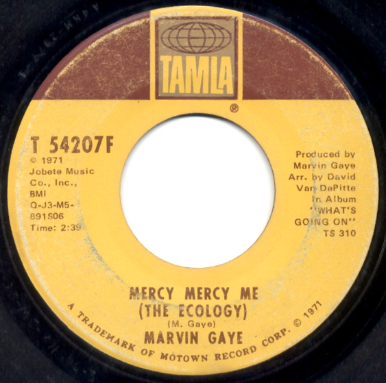 Mercy Mercy Me (The Ecology) / Sad Tomorrows by Marvin Gaye (Single ...