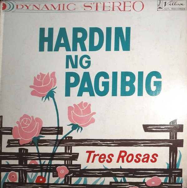Hardin ng Pag-ibig by Tres Rosas (Album, Balitaw): Reviews, Ratings ...