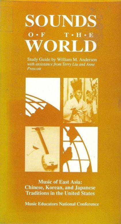Sounds of the World: Music of East Asia - Chinese, Korean, and Japanese ...