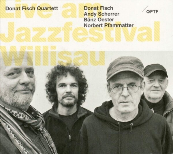 Live am Jazzfestival Willisau by Donat Fisch Quartett (Album): Reviews ...