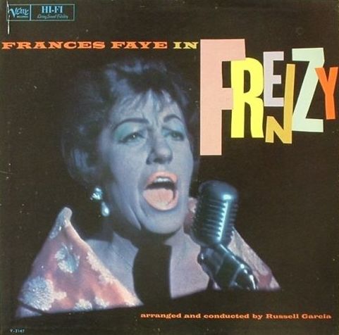 Frances Faye in Frenzy by Frances Faye (Album): Reviews, Ratings ...