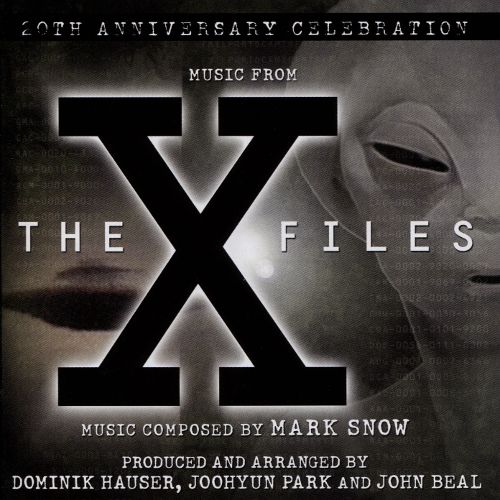 X Files: A 20th Anniversary Celebration by Mark Snow (Compilation ...