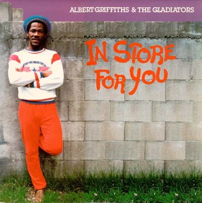 In Store for You by Albert Griffiths & The Gladiators (Album, Reggae ...