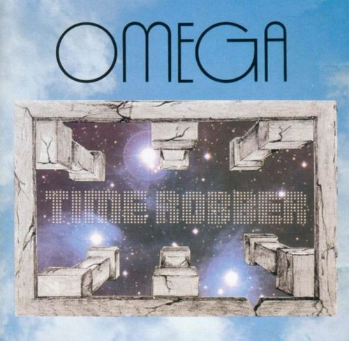 Time Robber by Omega (Album, Progressive Rock): Reviews, Ratings ...