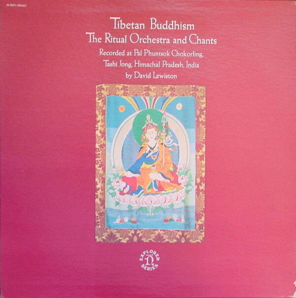 Tibetan Buddhism: The Ritual Orchestra and Chants by Various Artists ...