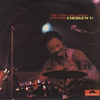 Reviews of Emergency! by The Tony Williams Lifetime (Album, Jazz Fusion ...