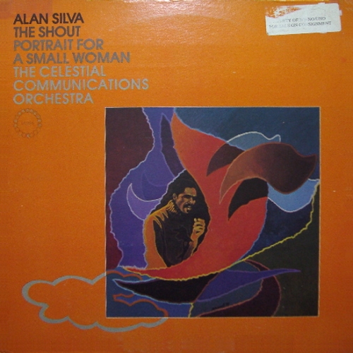 The Shout (Portrait for a Small Woman) by Alan Silva and the Celestrial Communication Orchestra ...