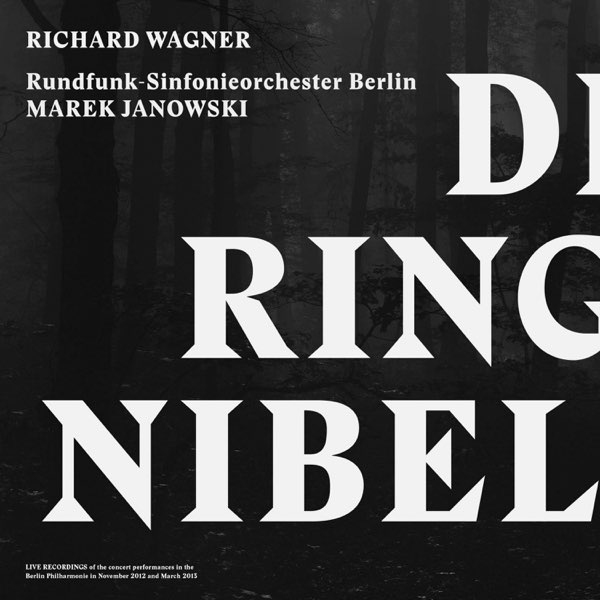 Der Ring des Nibelungen by Rundfunk-Sinfonieorchester Berlin / Marek ...