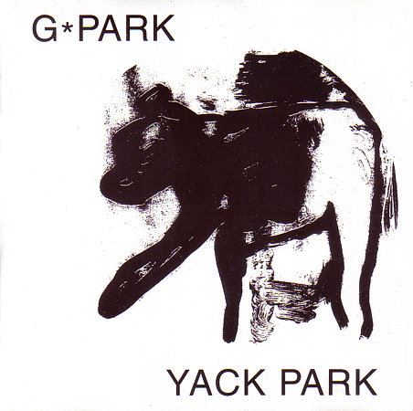 Yack Park by G*Park (Album, Musique concrète): Reviews, Ratings ...