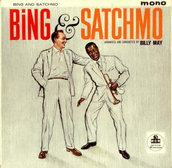 Bing & Louis by Bing Crosby & Louis Armstrong (Album; MGM): Reviews ...