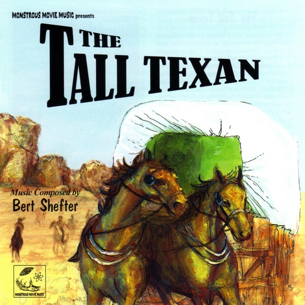 The Tall Texan by Bert Shefter (Album, Soundtrack): Reviews, Ratings ...