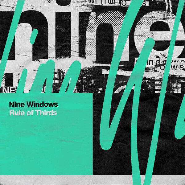 Rule of Thirds by Nine Windows (Album, Atmospheric Drum and Bass ...