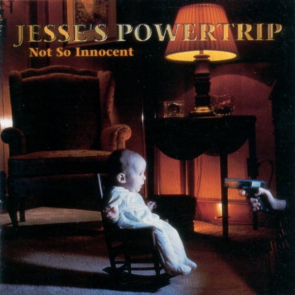 Not So Innocent by Jesse's Powertrip (Album, Hard Rock): Reviews ...