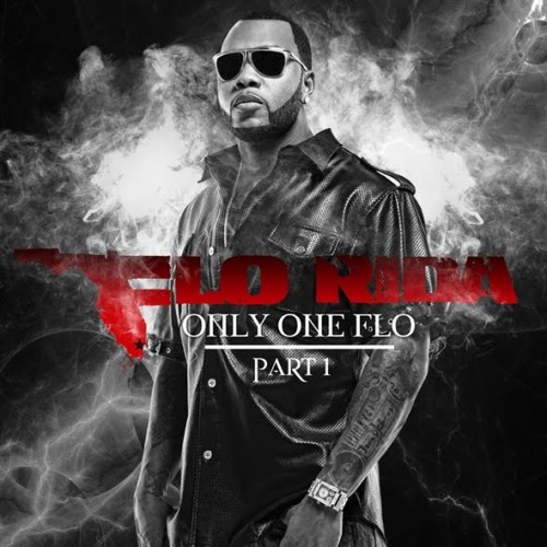 Lists with Only One Flo: Part 1 by Flo Rida (Album, Pop Rap) - Rate ...