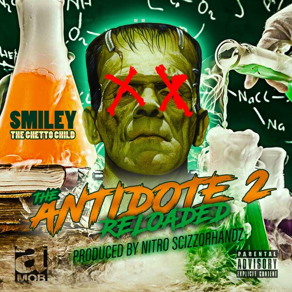 The Antidote 2 (Reloaded) by Smiley the Ghetto Child (Album): Reviews ...