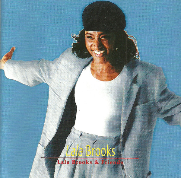 Lala Brooks & Friends by La La Brooks (Album): Reviews, Ratings ...