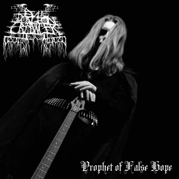 Prophet of False Hope by Evil Dungeon Crawler (Single): Reviews ...
