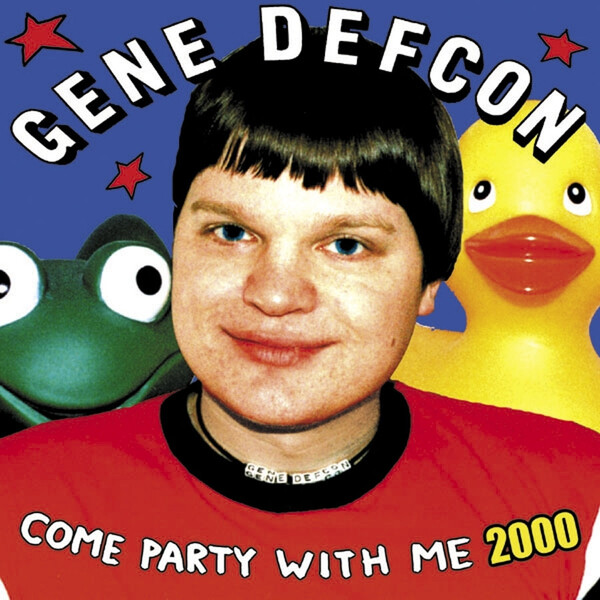 Come Party With Me 2000 by Gene Defcon (Album, Indie Pop): Reviews ...