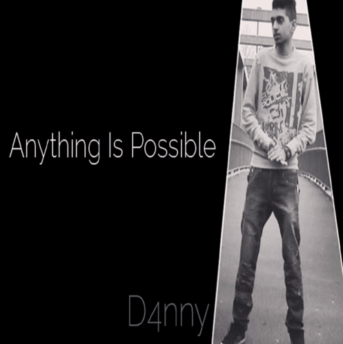 Anything Is Possible by D4NNY (Single, Pop Rap): Reviews, Ratings ...