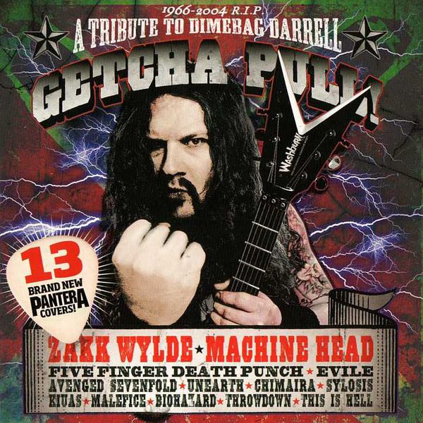 Getcha Pull! A Tribute to Dimebag Darrell by Various Artists (Album ...