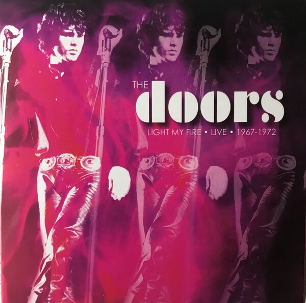 Light My Fire Live 1967-1972 by The Doors (Bootleg): Reviews, Ratings, Credits, Song list - Rate ...