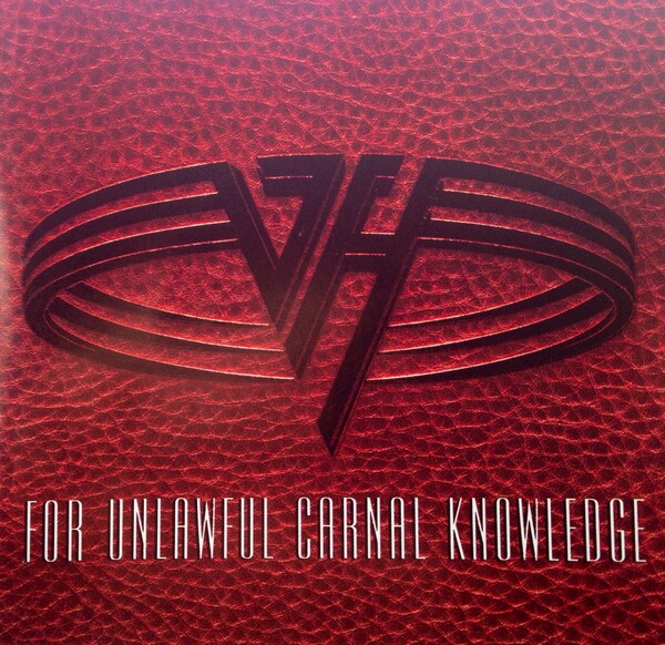 For Unlawful Carnal Knowledge by Van Halen (Album, Hard Rock): Reviews ...