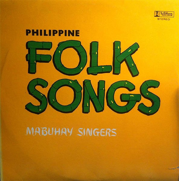Philippine Folk Songs by Mabuhay Singers (Album; MLP 5051-S): Reviews ...