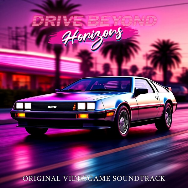 Drive Beyond Horizons: Original Videogame Soundtrack by Akadz (Album ...
