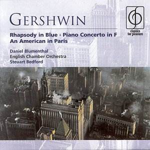 Rhapsody in Blue; Piano Concerto in F; An American in Paris by English ...