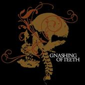 Gnashing of Teeth by Gnashing of Teeth (Album): Reviews, Ratings ...