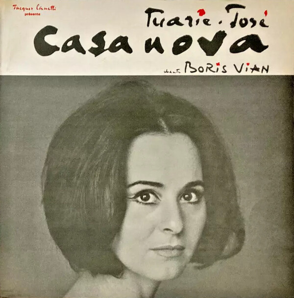 Chantent Boris Vian by Marie-José Casanova et Jacques Higelin (Album ...