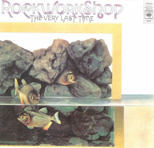 The Very Last Time by Rock Workshop (Album, Blues Rock): Reviews ...