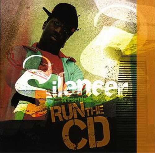 Run the CD by Silencer (Compilation; Underground Unit; SILENCER001 ...