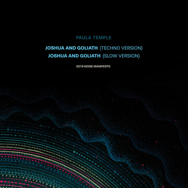 Joshua and Goliath by Paula Temple (Single; Noise Manifesto; NM008 ...