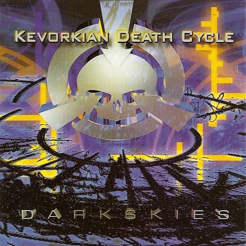 Dark Skies by Kevorkian Death Cycle (Album, Electro-Industrial ...