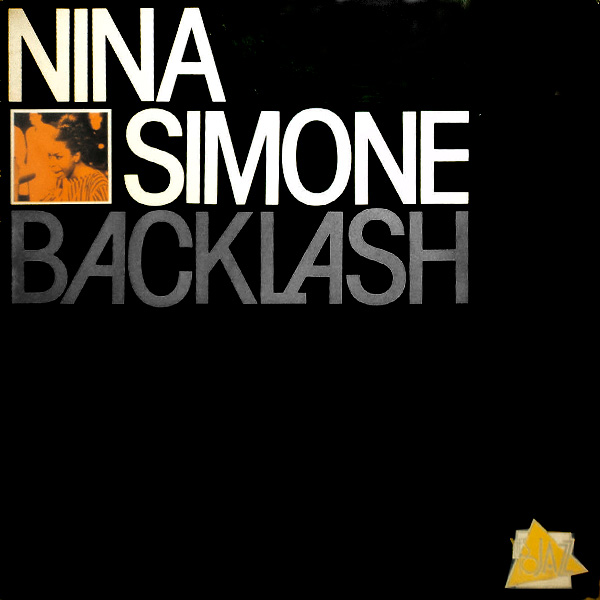 Backlash by Nina Simone (Compilation): Reviews, Ratings, Credits, Song ...