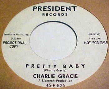 Pretty Baby / Night and Day U.S.A. by Charlie Gracie (Single): Reviews ...