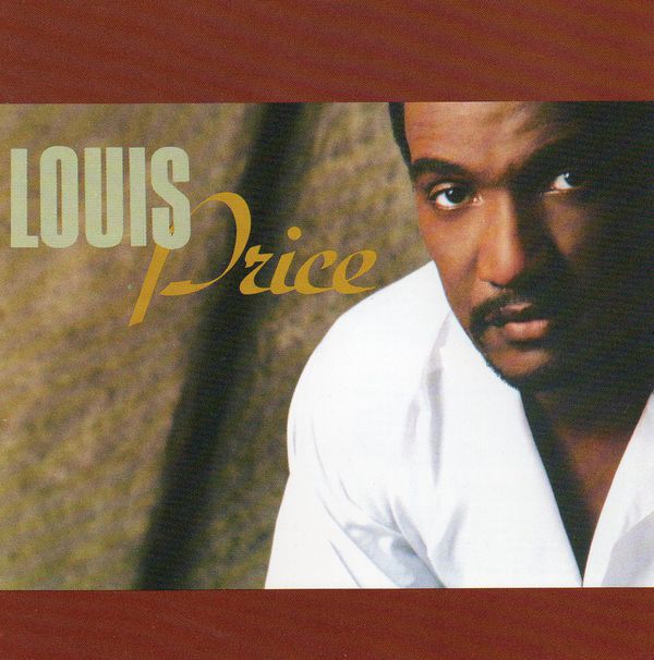 Louis Price by Louis Price (Album, Contemporary R&B): Reviews, Ratings ...