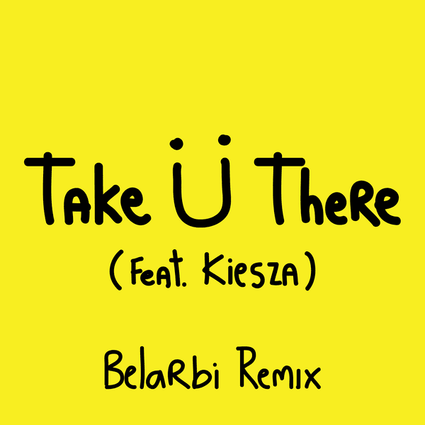 Take Ü There (Belarbi Remix) by Jack Ü (Single): Reviews, Ratings ...