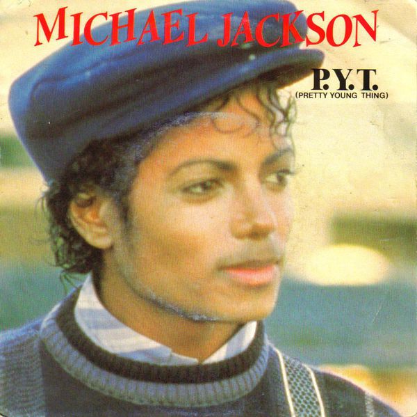 P.Y.T. (Pretty Young Thing) / Thriller / Working Day and Night by ...