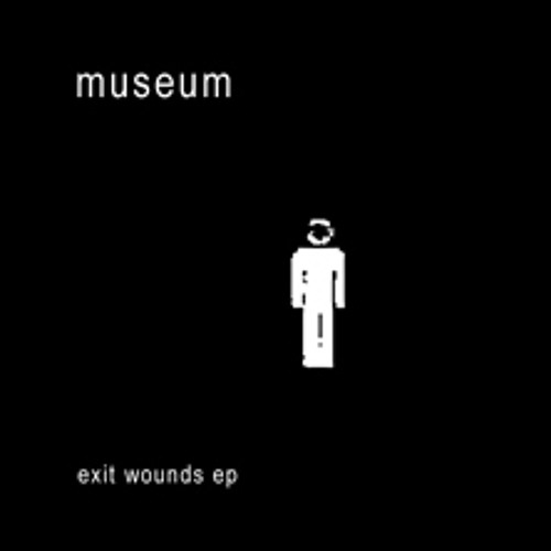 Exit Wounds by Museum (EP, Indie Rock): Reviews, Ratings, Credits, Song ...