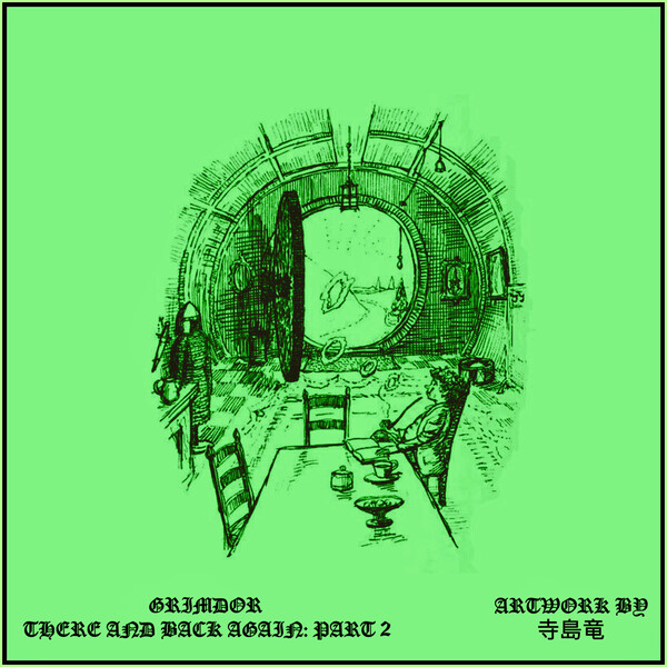 There and Back Again: Part 2 by Grimdor (EP, Dungeon Synth): Reviews ...